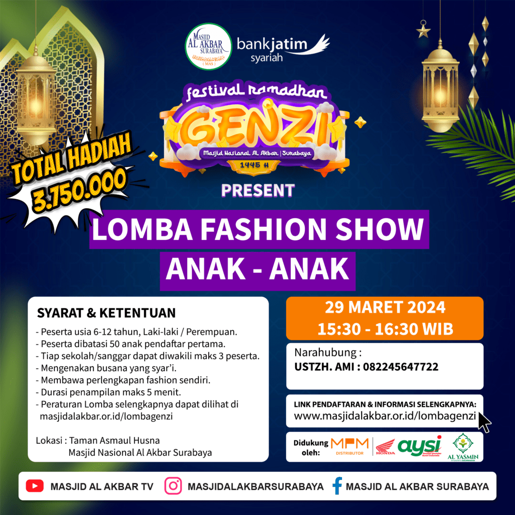 LOMBA FASHION SHOW ANAK - Masjid Nasional Al Akbar Surabaya